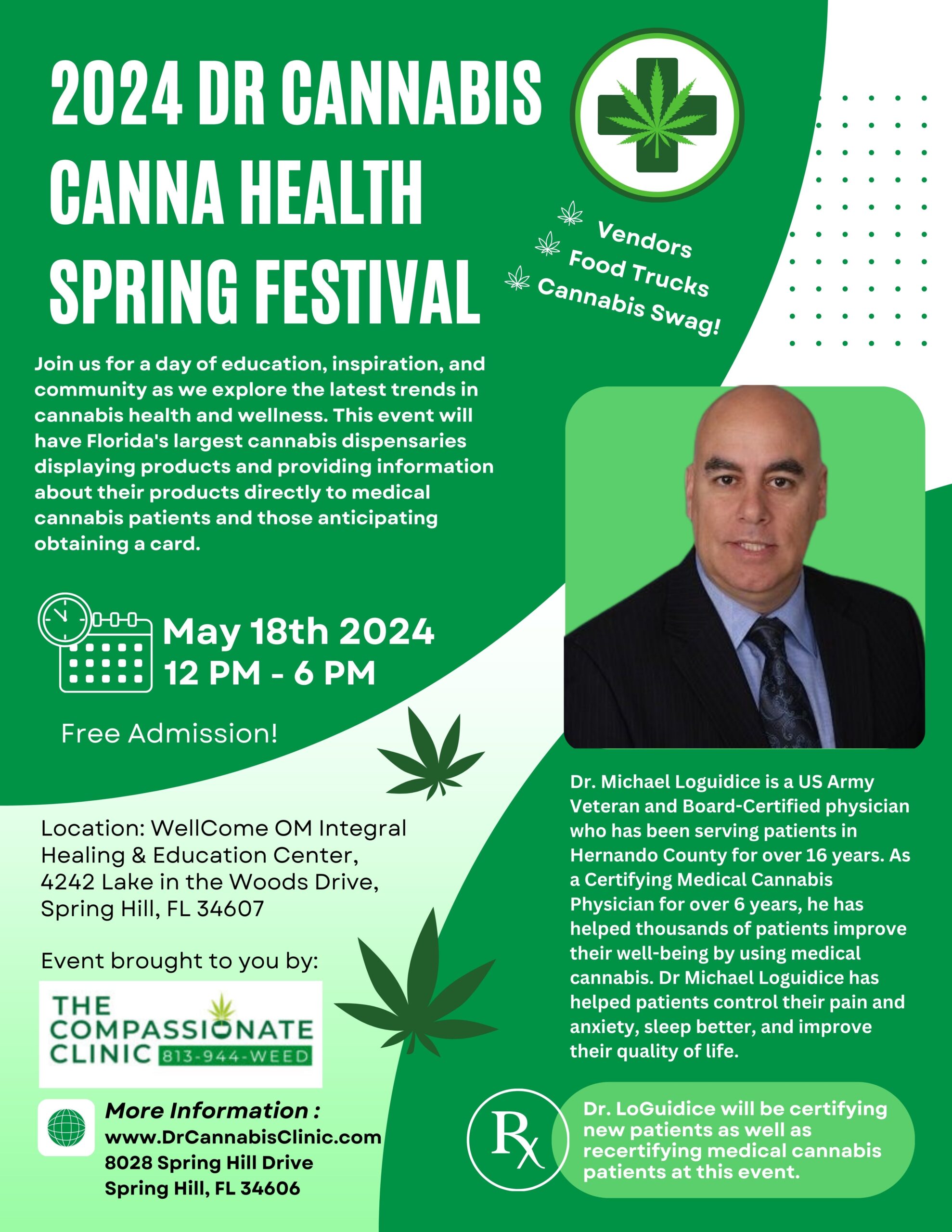 JOIN US FOR THE 2024 DR CANNABIS SPRING CANNA HEALTH FESTIVAL IN SPRING HILL – Dr. Michael LoGuidice